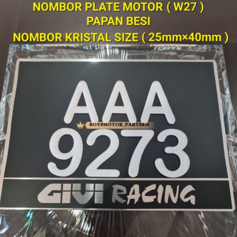 NOMBOR PLATE MOTOR NUMBER KRISTAL ( W27 ) SIZE ( 25MM×40MM ) SIAP PAPAN ...