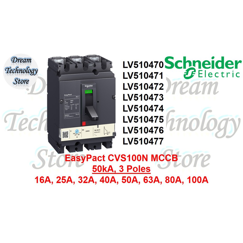 Schneider EasyPact CVS100N Adjustable MCCB 3 Poles 50kA 16A, 25A, 32A ...