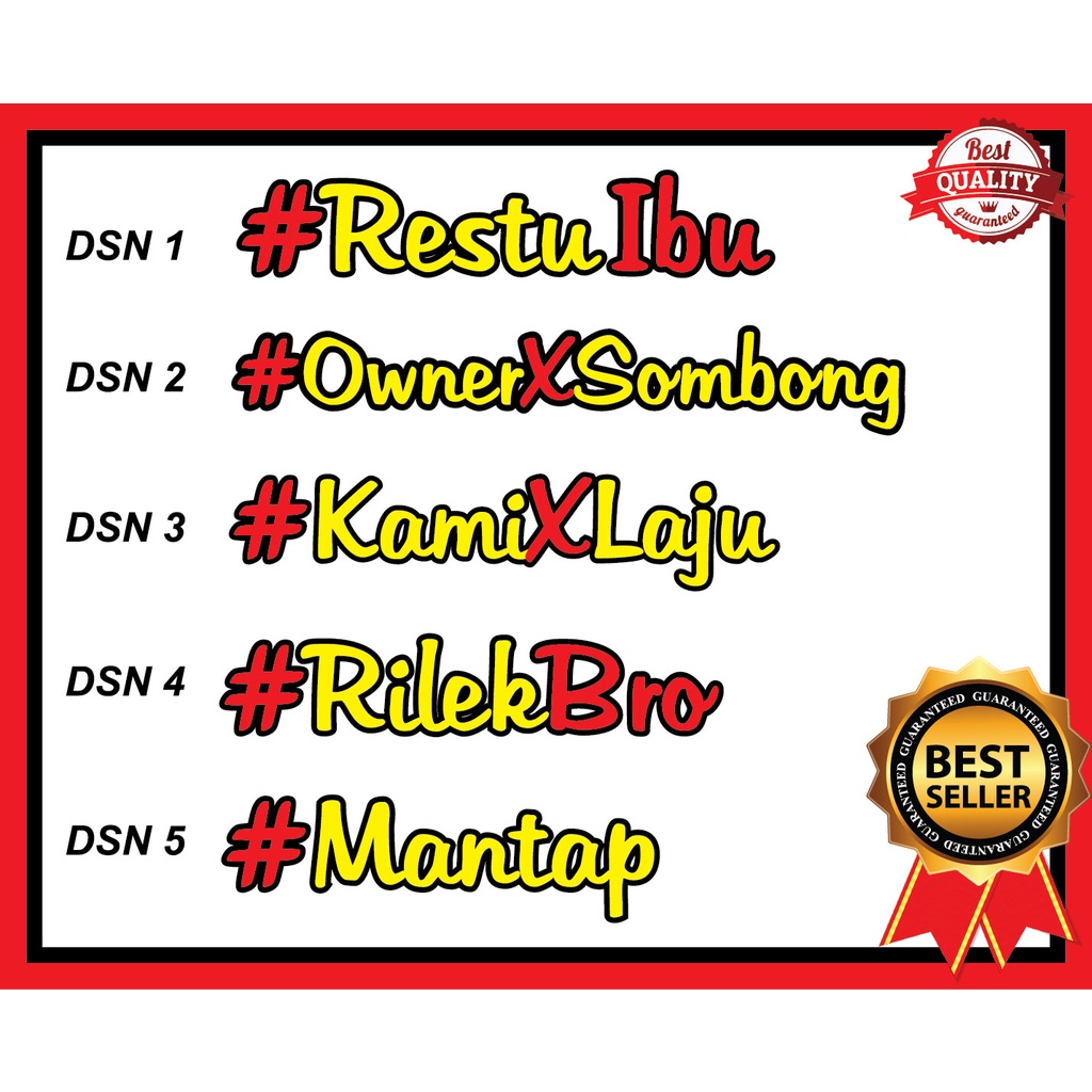 Sticker Hashtags Restu Ibu Owner tak sombong Kami tak laju Rilek bro ...