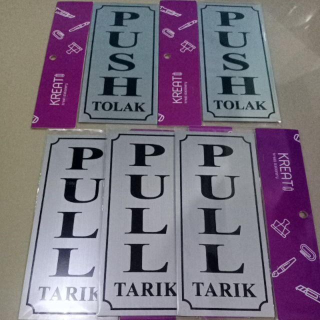 (SABAH) TANDA PUSH TOLAK / TANDA PULL TARIK | Shopee Malaysia