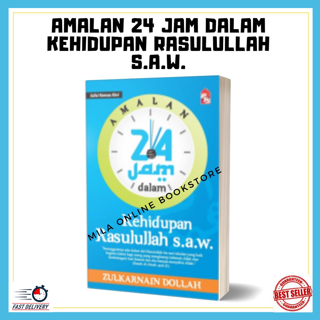 Amalan 24 Jam Dalam Kehidupan Rasulullah S A W Edisi Kemas Kini