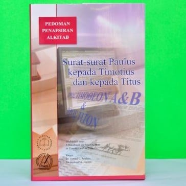 Pedoman Penafsiran Alkitab - 1,2 Timotius dan Titus (PPA Surat 1,2 ...