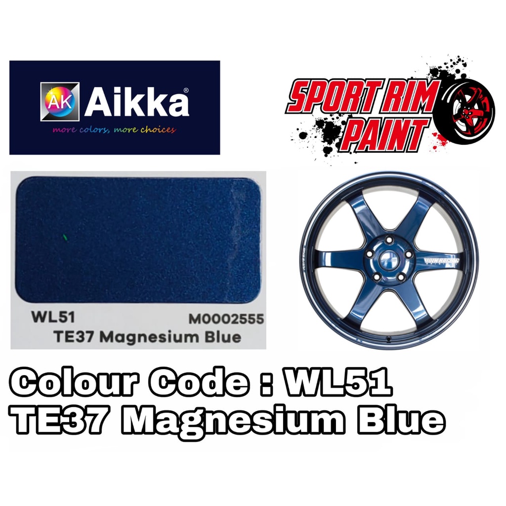 AIKKA PAINT/ WL51, AK19414 / TE37 MAGNESIUM BLUE / CAR & MOTOR SPORT ...