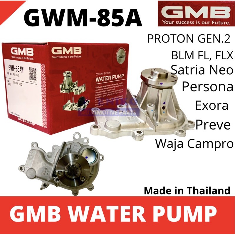 GMB WATER PUMP PROTON GEN2 BLM FL FLX PERSONA EXORA PREVE IRIZ WAJA CAMPRO SATRIA NEO | Shopee ...