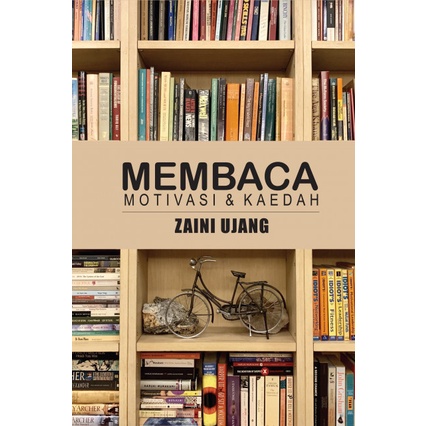 Buku : Membaca: Motivasi & Kaedah - Zaini Ujang | Shopee Malaysia