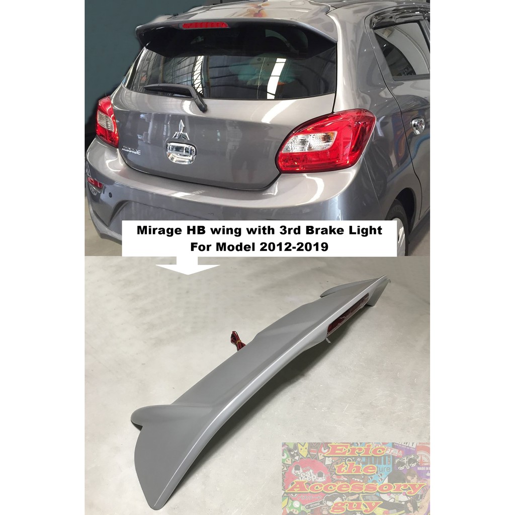 Mirage HB Spoiler with 3rd Brake light (2012-2019) | Shopee Malaysia