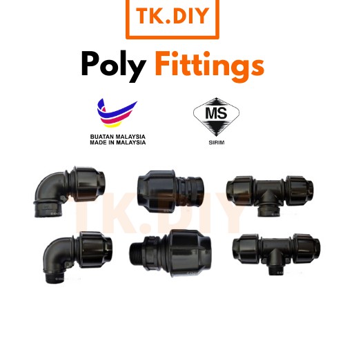 【TK.DIY】(SIRIM) HDPE Poly Paip Fittings - 20MM=1/2" / 25MM=3/4" / 32MM ...