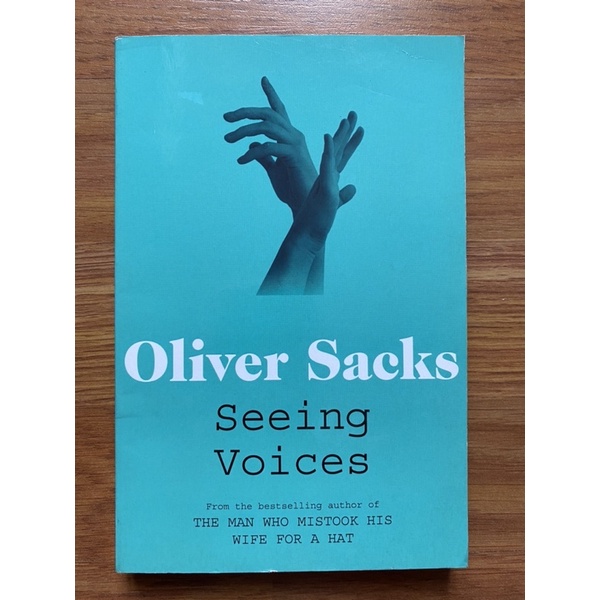 Seeing Voices: A Journey Into the World of the Deaf by Oliver Sacks ...