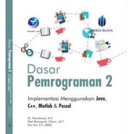Basic Programming Book 2, Implementation Using Java, C++, Matlab ...