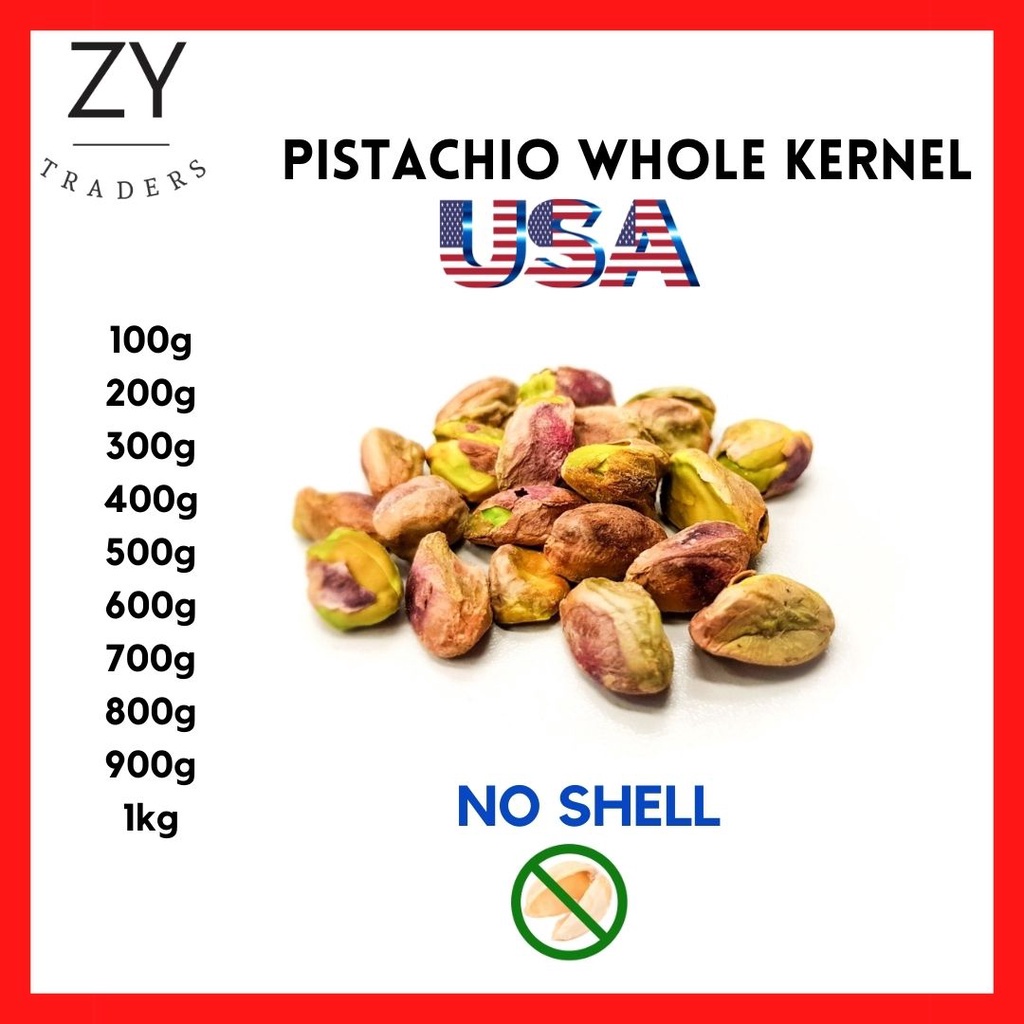 Pistachio USA Without Shell Tanpa Kulit Whole Kernel Raw Mentah 100g 200g 300g 400g 500g 600g ...