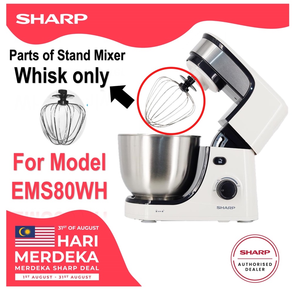 Sharp Stand Mixer Spare Parts Original Whisk (EMS80WH) | Shopee Malaysia