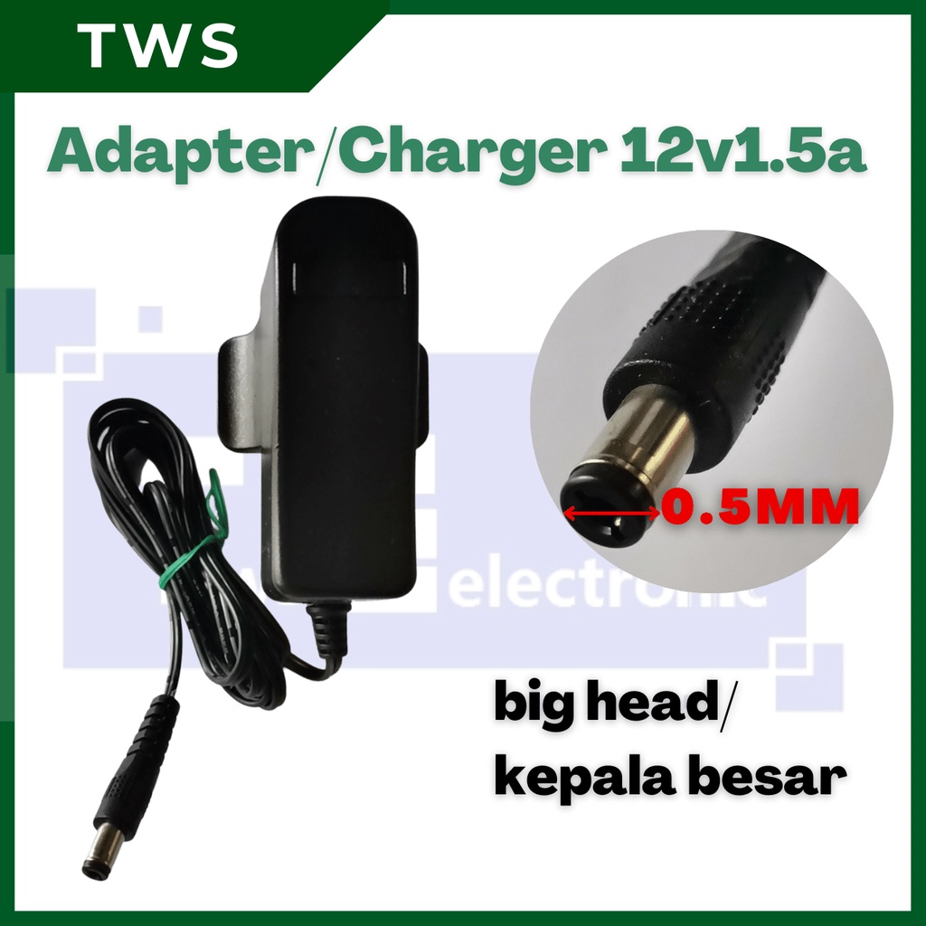 TWS 12V 1.5A ADAPTER Charger 0.5MM diameter | Shopee Malaysia