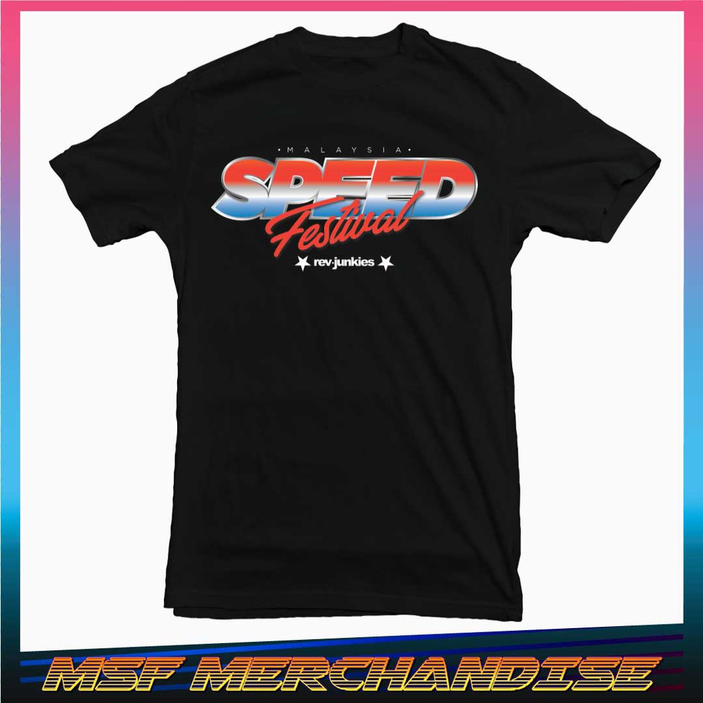 MSF Racing Malaysia Speed Festival Tee by MSFxRevJunkies | Shopee Malaysia