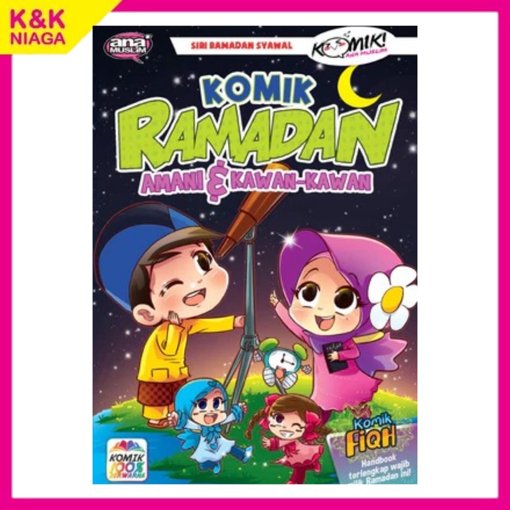 Komik Ramadan Amani & Kawan - Kawan Buku Cerita Kanak - Kanak Ana ...