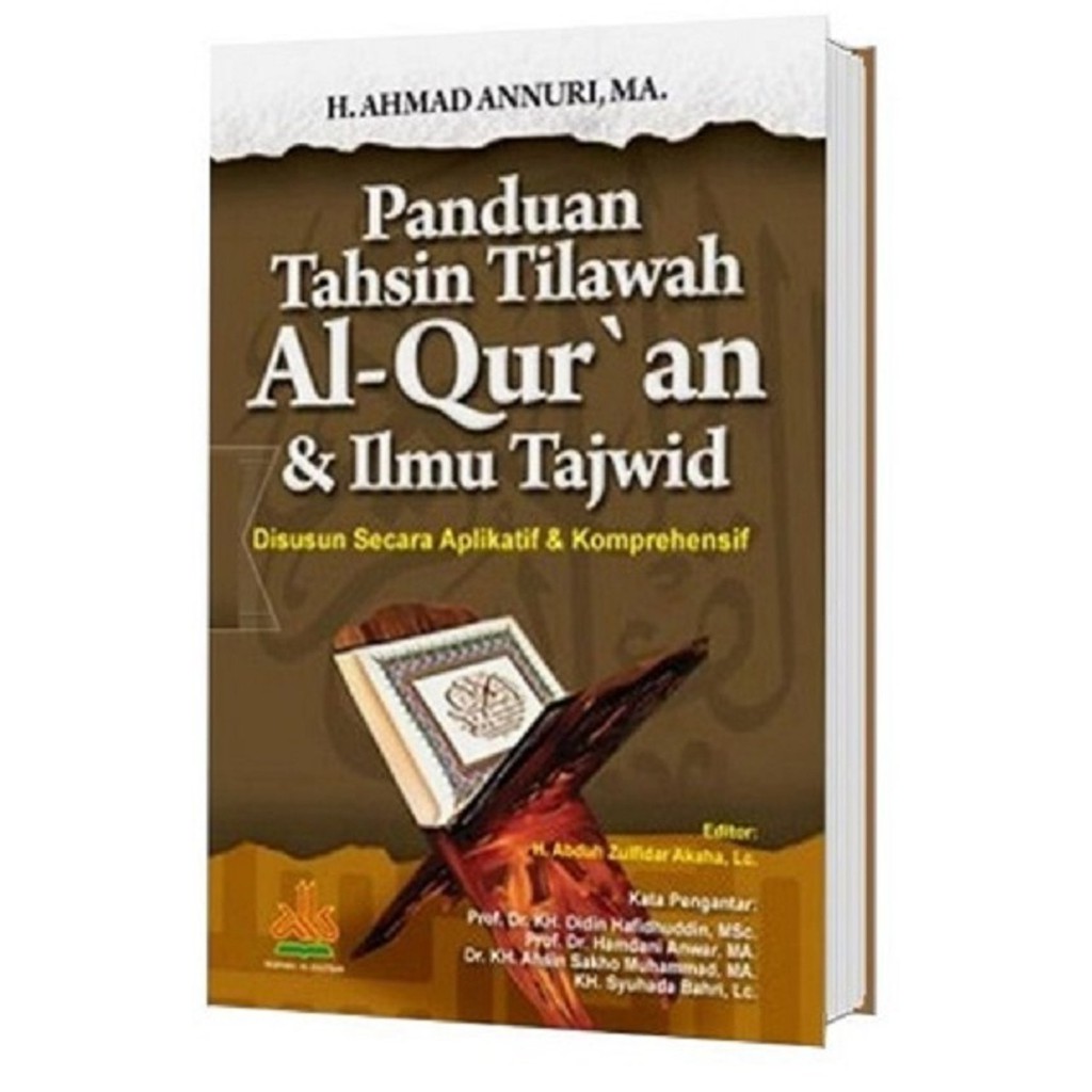 PANDUAN TAHSIN TILAWAH AL QURAN & ILMU TAJWID (PUSTAKA AL KAUTSAR - AA ...