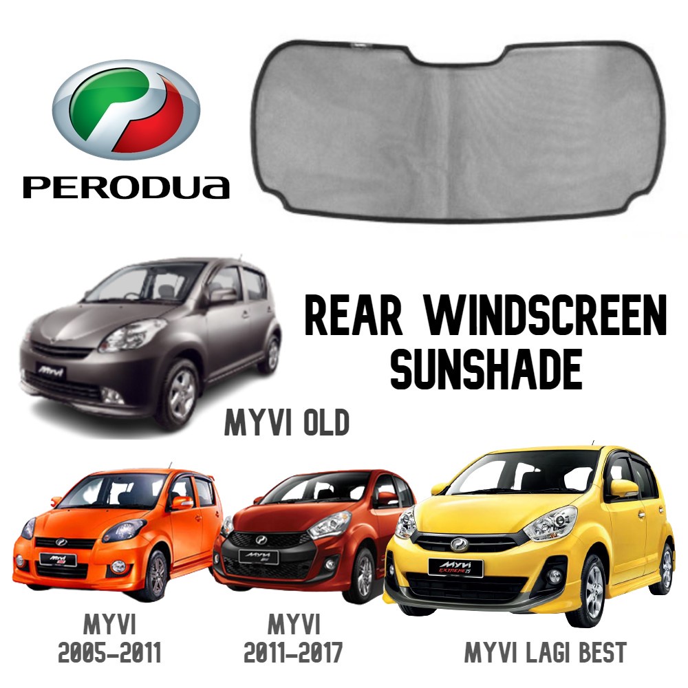 For ~ Perodua Myvi Old/Lagi best/Icon 2005 to 2017 Rear Windscreen ...