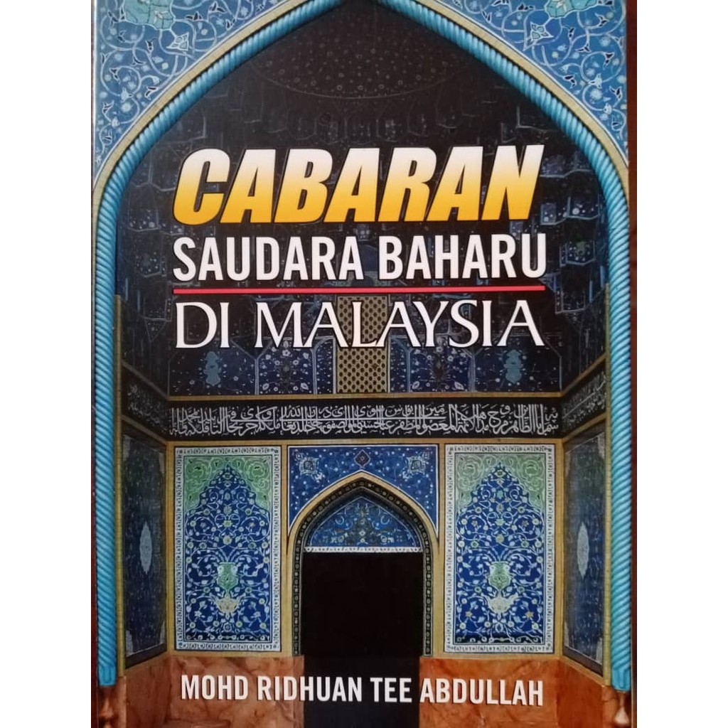 Cabaran Saudara Baharu Di Malaysia, Mohd Ridhuan Tee Abdullah (UTUSAN ...