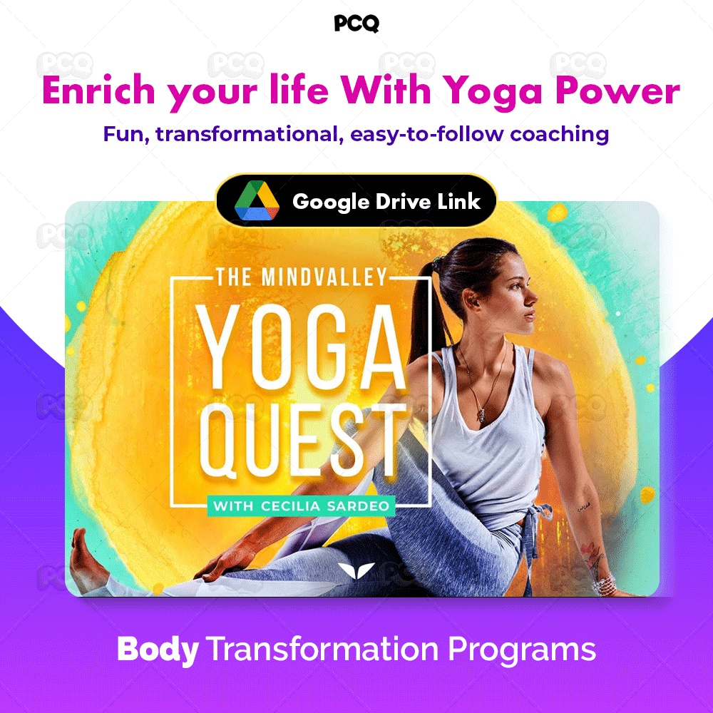 Mindvalley Course- The Mindvalley Yoga Quest by Cecilia Sardeo ...