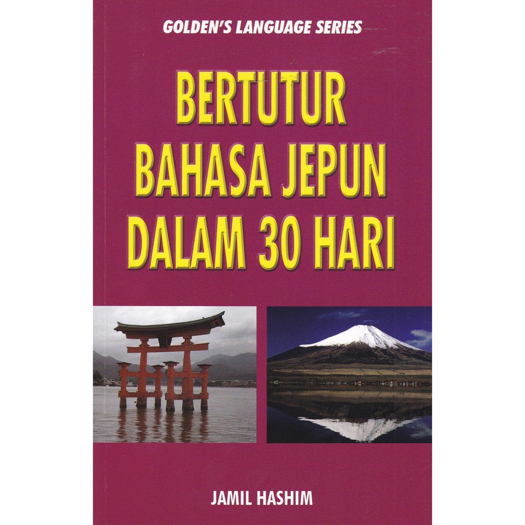 Bertutur Bahasa Jepun Dalam 30 Hari Oleh Jamil Hashim | Shopee Malaysia