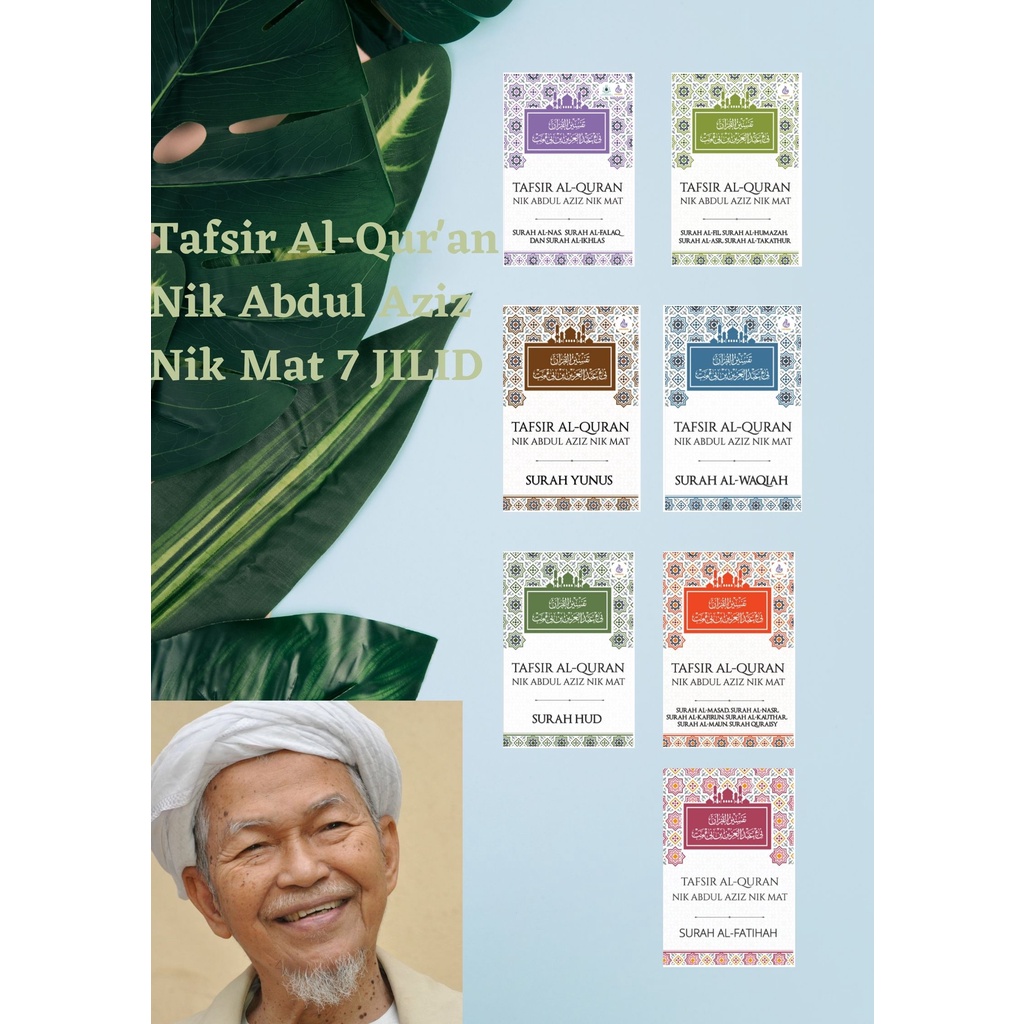 (READY STOCK) Tafsir Al Quran Nik Abdul Aziz Nik Mat : Tafsir Al-Qur'an ...