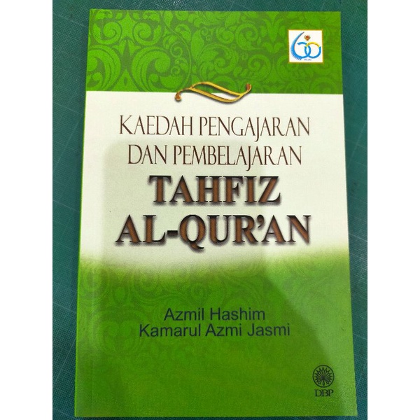 ZBH. Kaedah Pengajaran dan Pembelajaran Tahfiz Al-Quran. Azmil Hashim ...