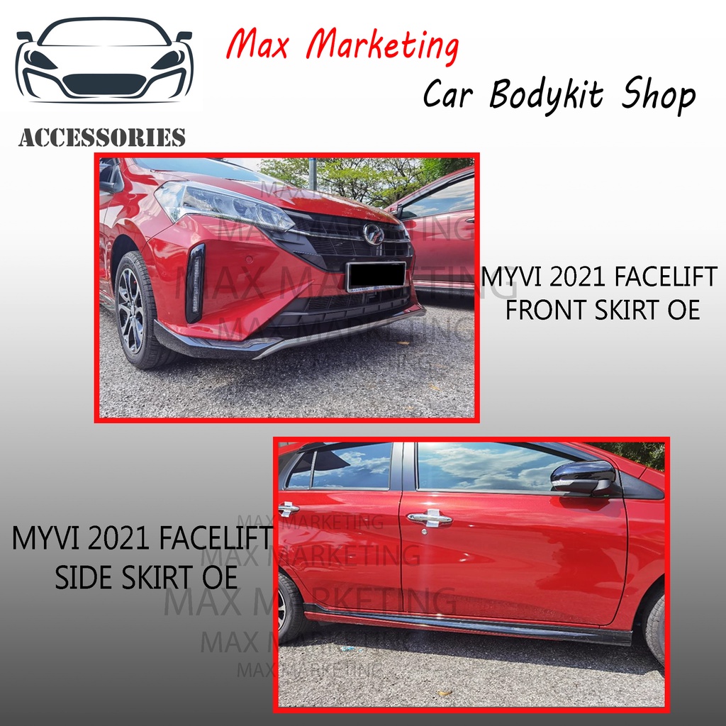 PERODUA MYVI 2021 FACELIFT FRONT SKIRT / 2018 SIDE SKIRT & above OE ...
