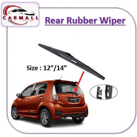 PERODUA MYVI, VIVA, AXIA, SPECTRA 5, MAZDA, AVANZA REAR RUBBER WIPER ...