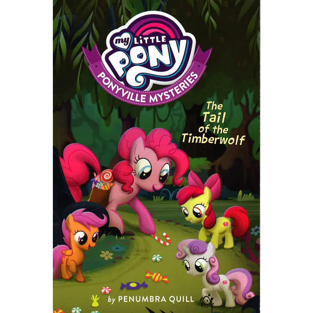 (BBW) My Little Pony: Tail Of The Timberwolf (ISBN:9780316431903 ...