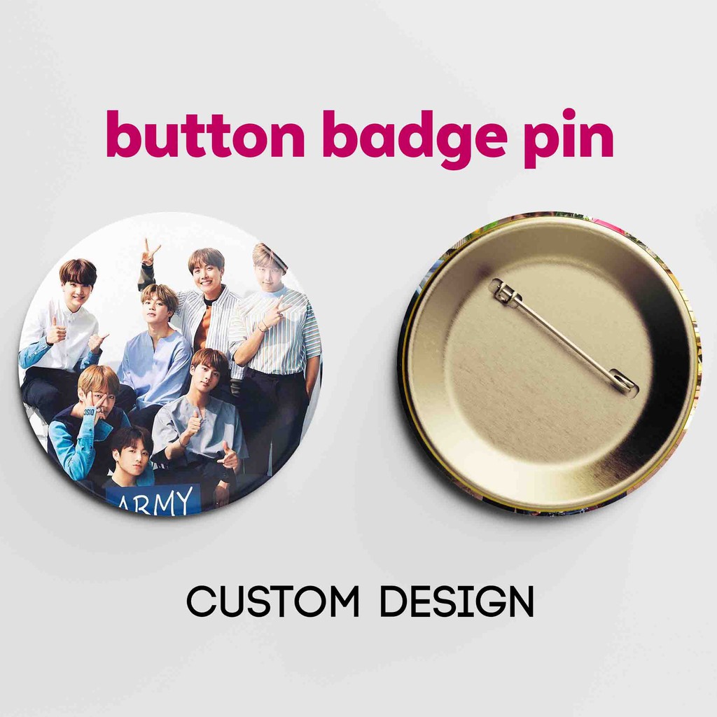 CUSTOM BUTTON BADGE PIN 58MM | Shopee Malaysia