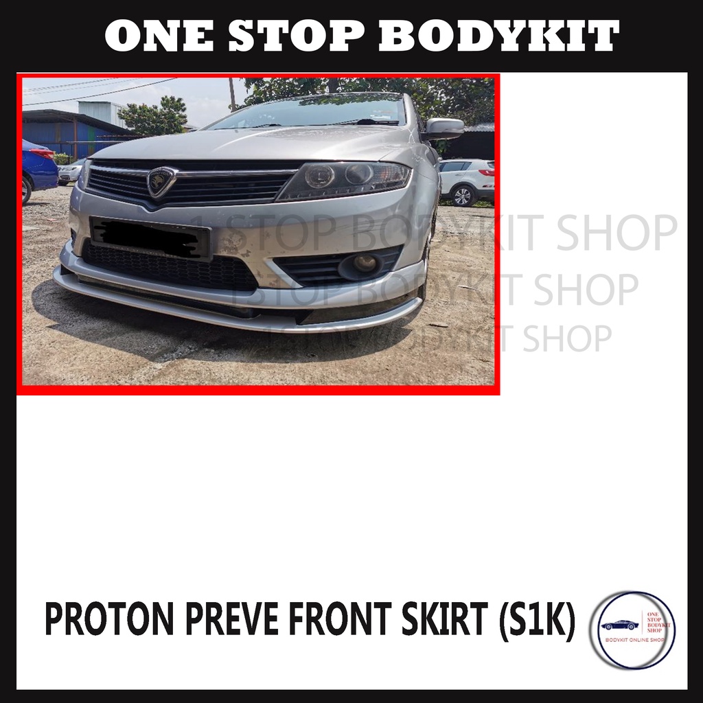 PROTON PREVE FRONT SKIRT (S1K)(PU) | Shopee Malaysia
