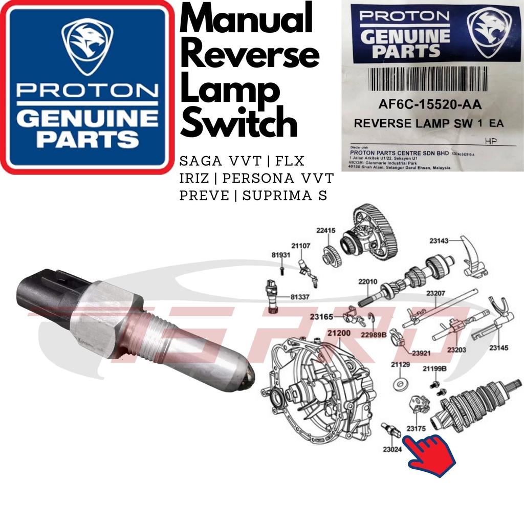 Proton New Saga VVT FLX Iriz New Persona VVT (2016-2021y) Preve Suprima Genuine Manual Reverse ...
