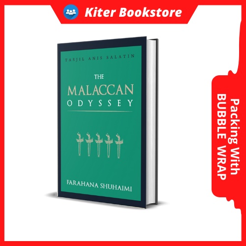 Buku The Malaccan Odyssey Book oleh Farahana Shuhaimi Sejarah Negeri ...