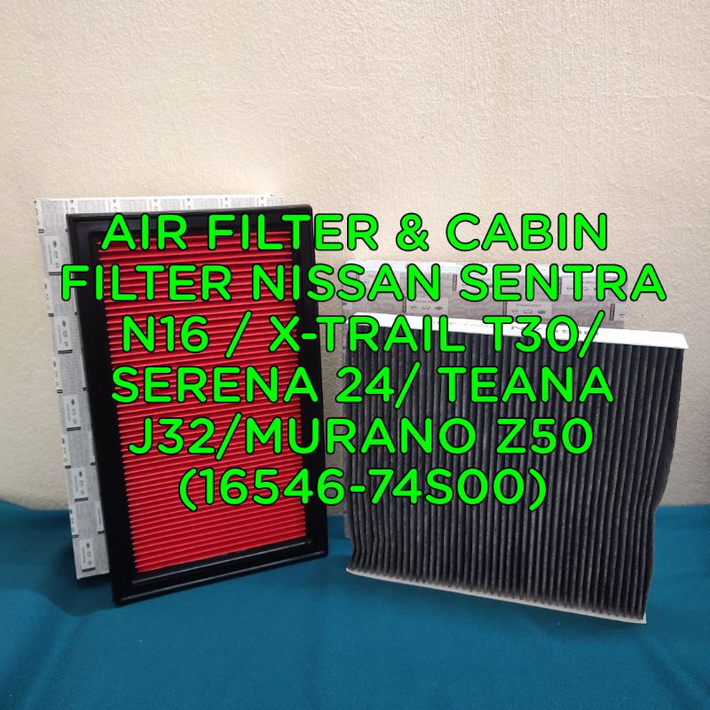 AIR FILTER & CABIN FILTER NISSAN SENTRA N16/ X-TRAIL T30 / SERENA C24 ...
