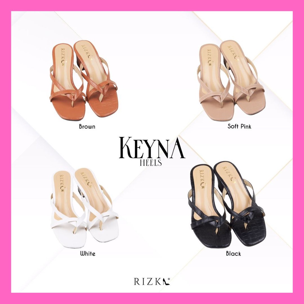 NEW KEYNA HEELS BY RIZKA(STOCK HQ) | Shopee Malaysia