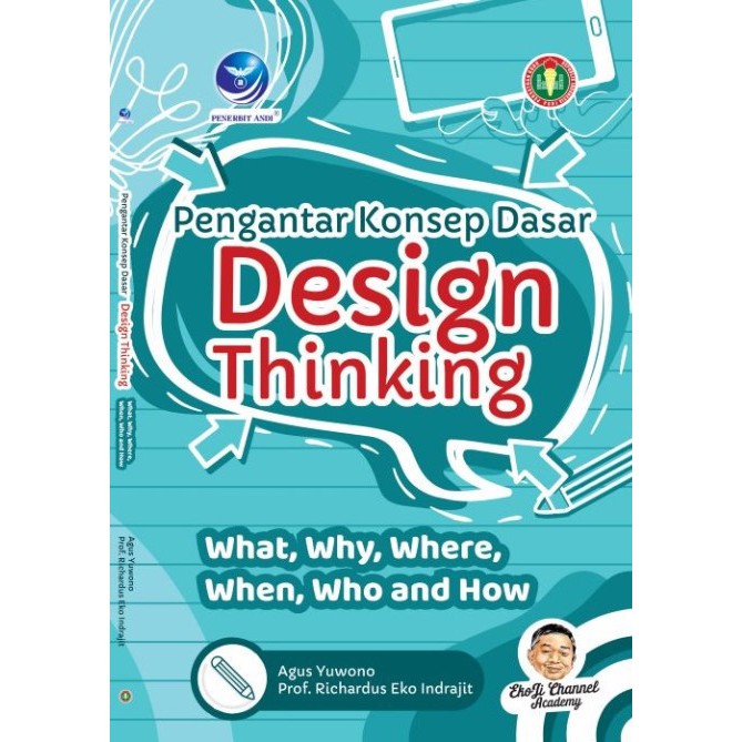 Introduction To The Basic Concept Of Design Thinking - What, Why, Where ...