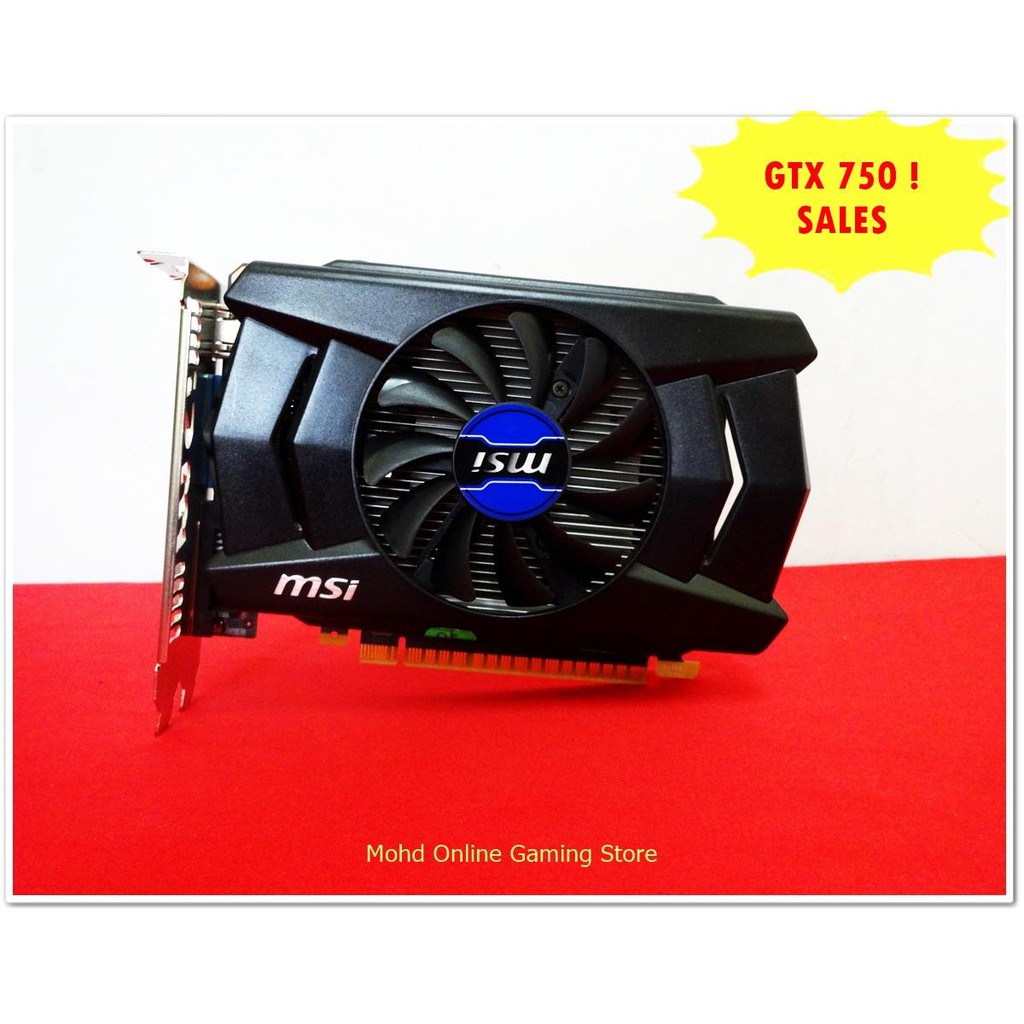 MSI GTX 750 1GB GDDR5 Single Fan GRAPHIC CARDS | Shopee Malaysia