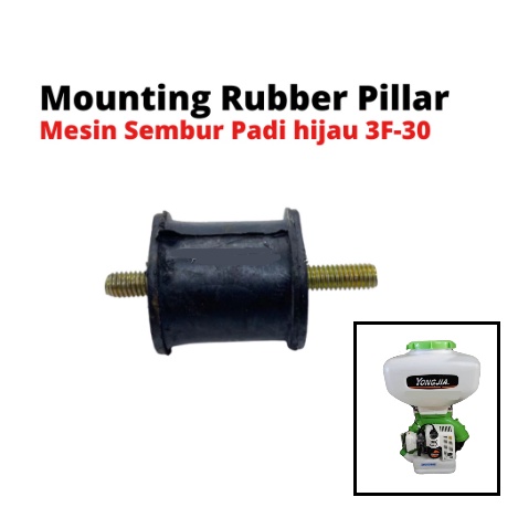 Mesin Sembur Padi Hijau 3F-30 Mounting Rubber Pillar Ogawa Kasei Victa Tinaka Tanika Yongjia ...