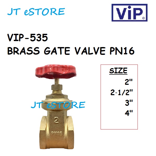 [JT eSTORE] VIP 535 Brass Gate Valve PN16 / VIP Italy Gate Valves - 2", 2 1/2", 3", 4" | Shopee ...