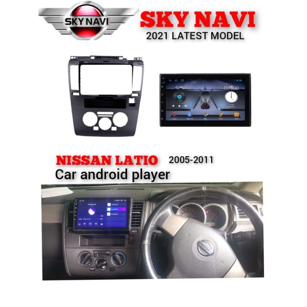 NISSAN LATIO 2005-2011 SKY NAVI HIGH SPEC CAR ANDROID PLAYER | Shopee ...