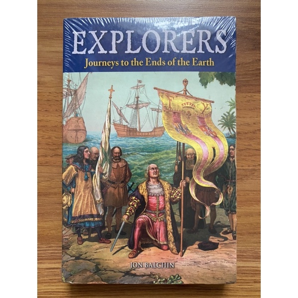 Explorers: Journeys to the Ends of the Earth by Jon Balchin (World ...
