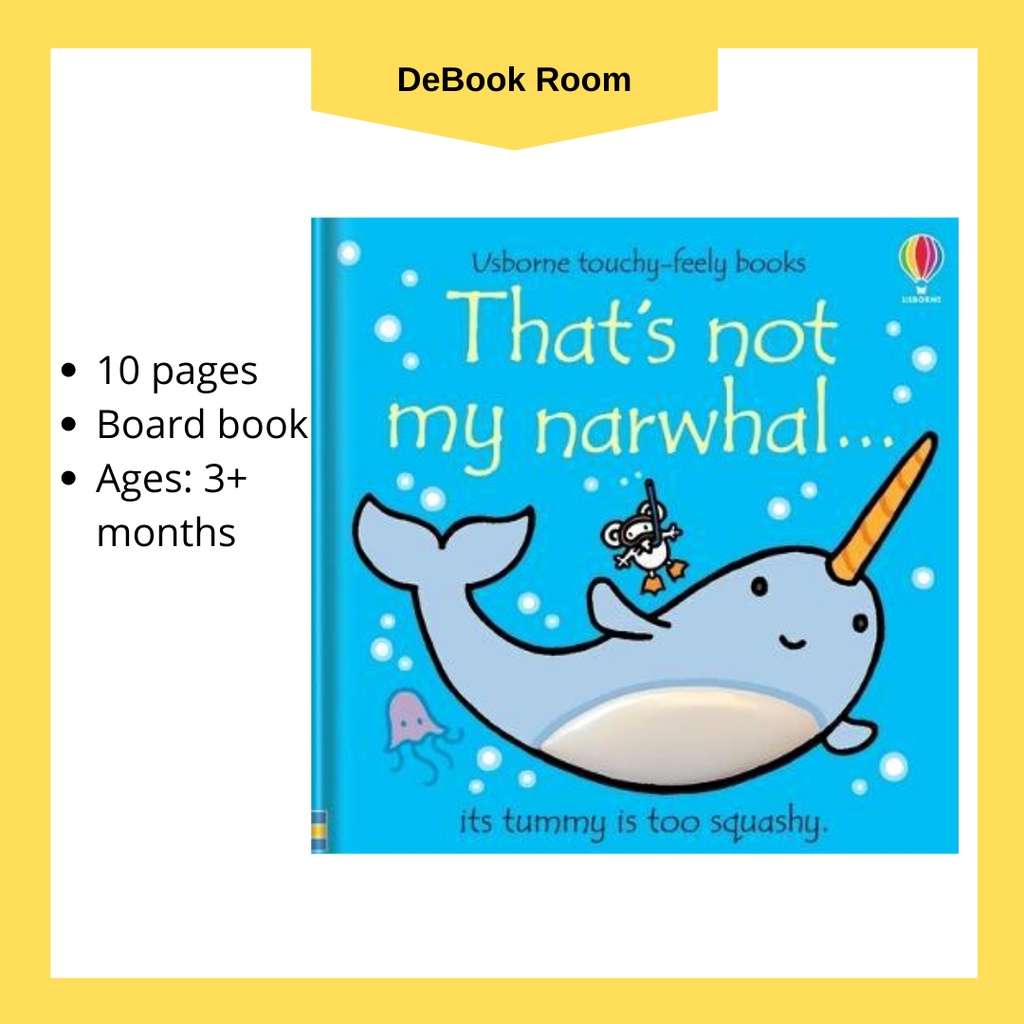 Usborne Touchy-Feely Baby Board Book: That's Not My Narwhal... | Shopee ...