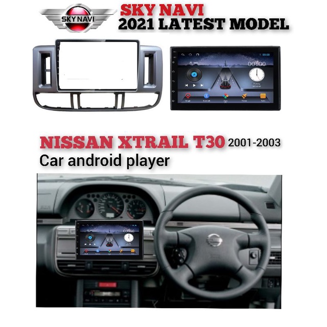 NISSAN XTRAIL T30 2001-2003 SKY NAVI HIGH SPEC CAR ANDROID PLAYER ...