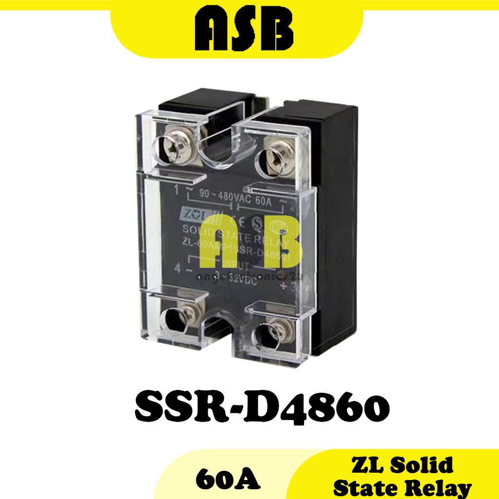 ZL Solid State Relay DC-AC ( 25A / 40A / 60A / 100A ) ( SSR-D4825 / SSR ...
