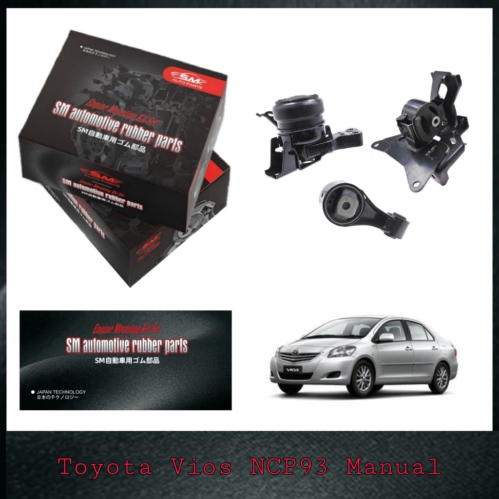 SM Engine Mounting Set - Toyota Vios NCP93 Manual Only ( 1+1Year ...