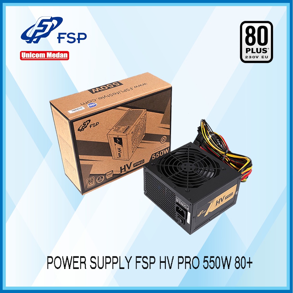 Power SUPPLY FSP HV PRO 550WATT 80+ | Psu | Shopee Malaysia