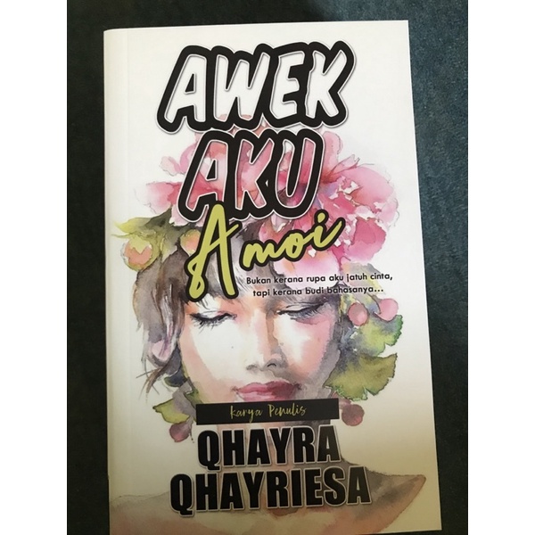 🍒preloved🍒novel Awek Aku Amoi Penulis Qhayra Qhayriesa Shopee Malaysia