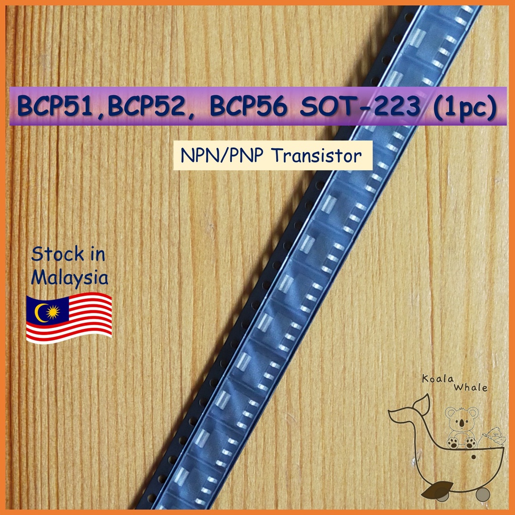 BCP51 BCP52 BCP56 NPN PNP SMD Transistor SOT-223 (1pc) | Shopee Malaysia