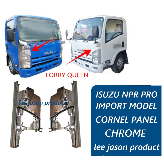 ISUZU NPR PRO IMPORT MODEL CORNER PANEL ,CHROME OR SPRAY | Shopee Malaysia