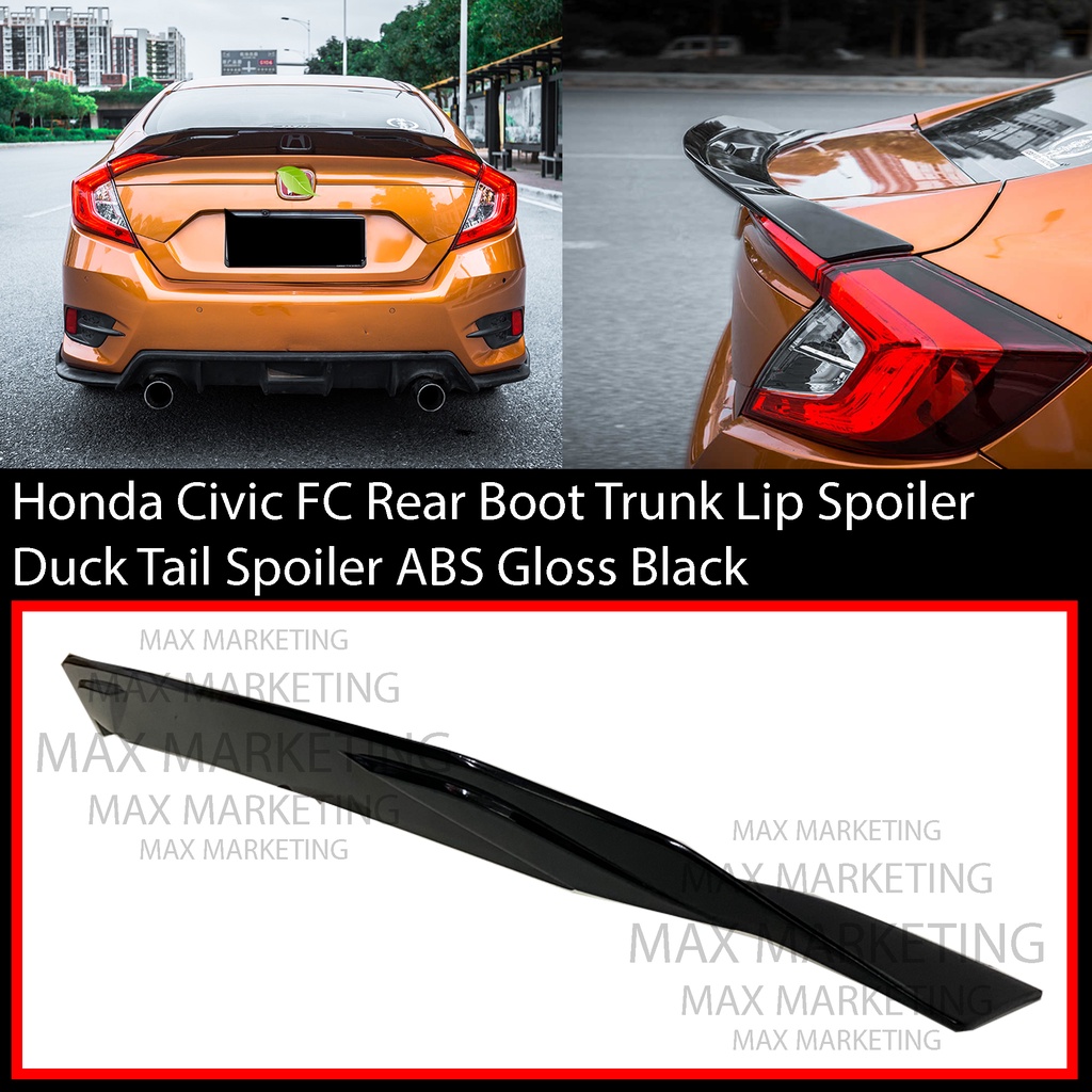 HONDA CIVIC FC FK7 2015-2021 REAR V-LIP & DUCK TAIL & REAR ROOF SPOILER ...