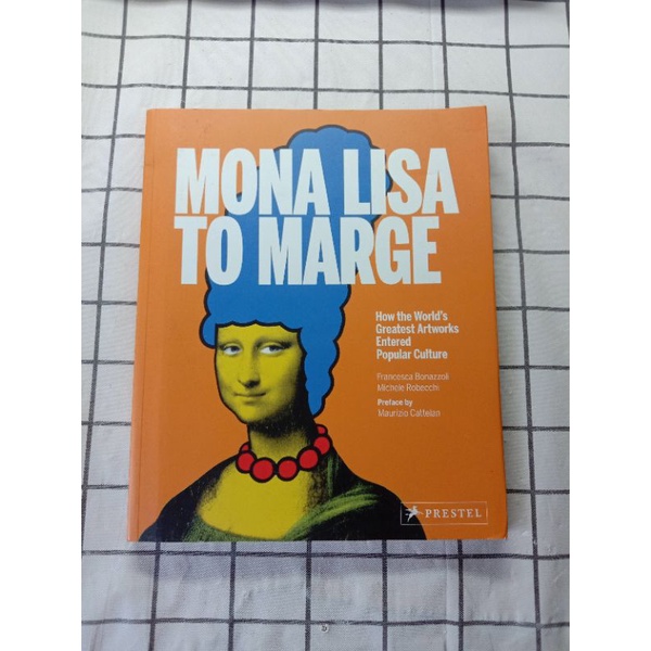 Mona Lisa to Marge by: How The World's Greatest Artworks Entered ...